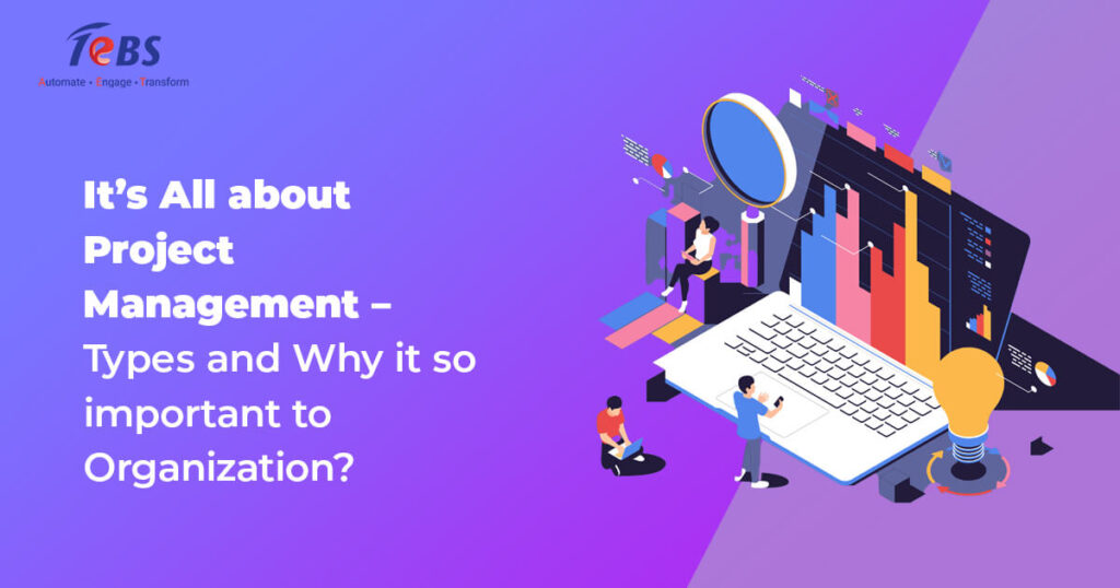 Understanding Importance Of Project Management For Businesses