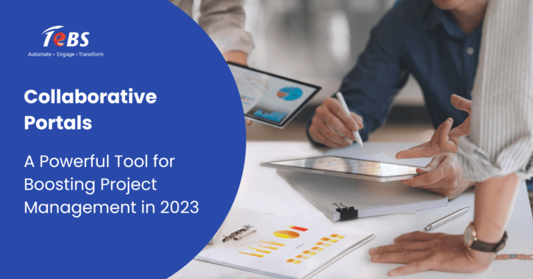 Collaborative Portals- Transform Your Project Management in 2023