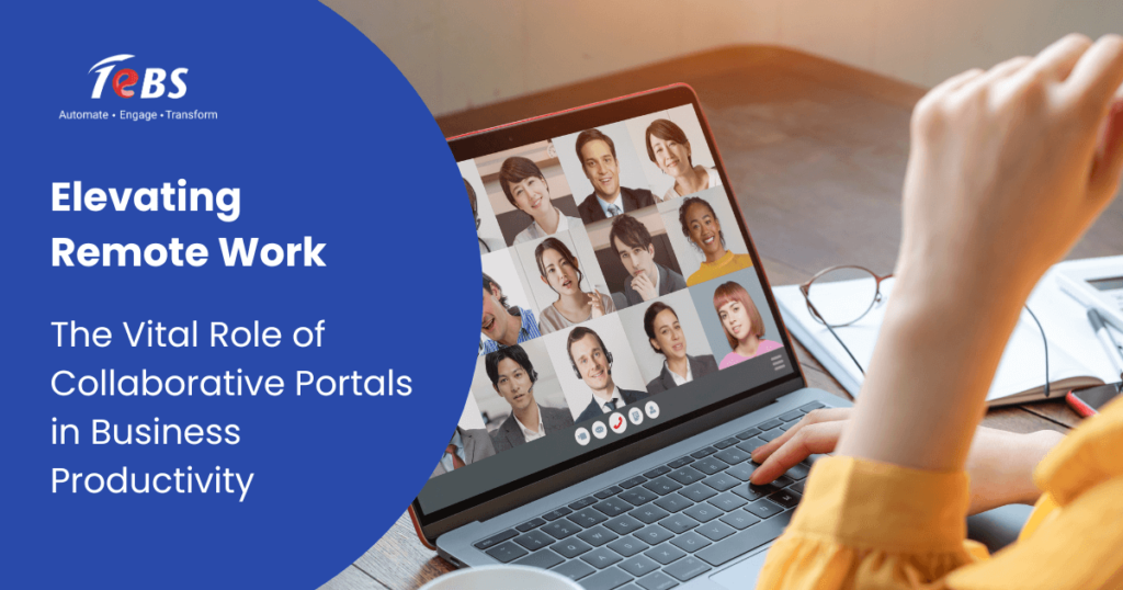 Elevating Remote Work: Collaborative Portals for Business Productivity