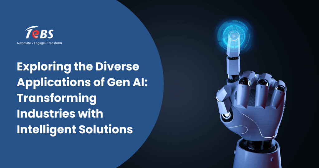 Applications of Gen AI: Transforming Industries with Intelligent Solutions