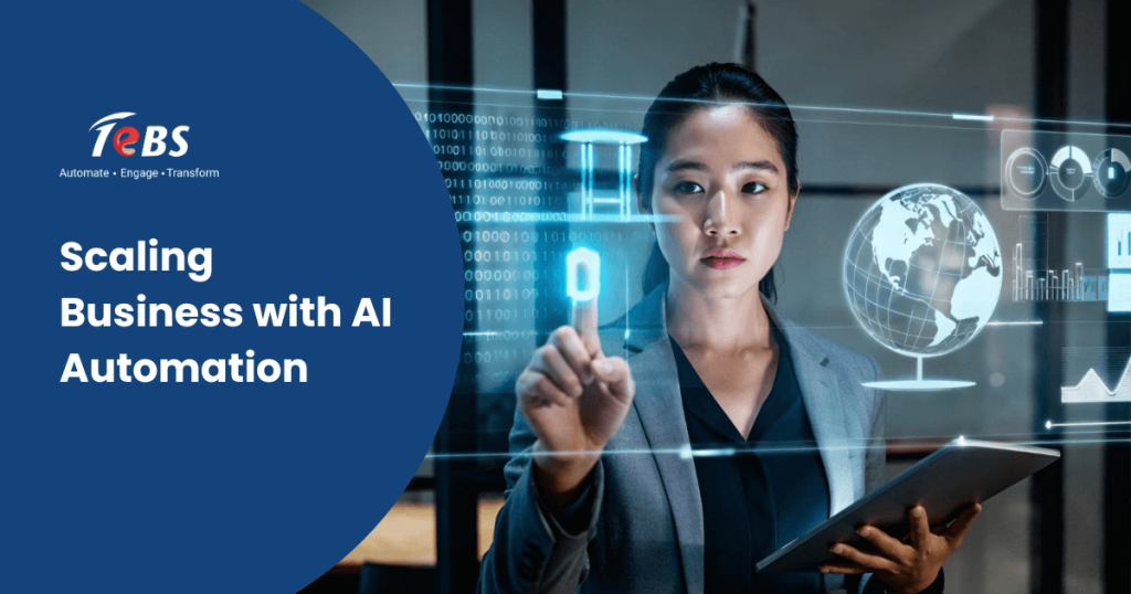 Scaling Business with AI Automation | TeBS Intelligent Solutions