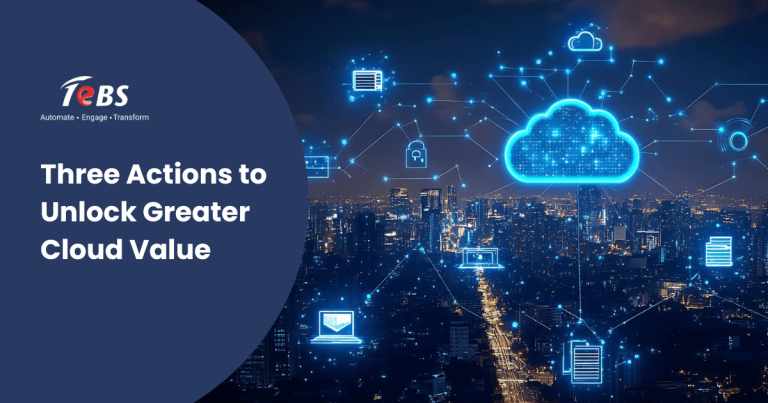 Three Actions to Unlock Greater Cloud Value | Optimization, Innovation & Governance